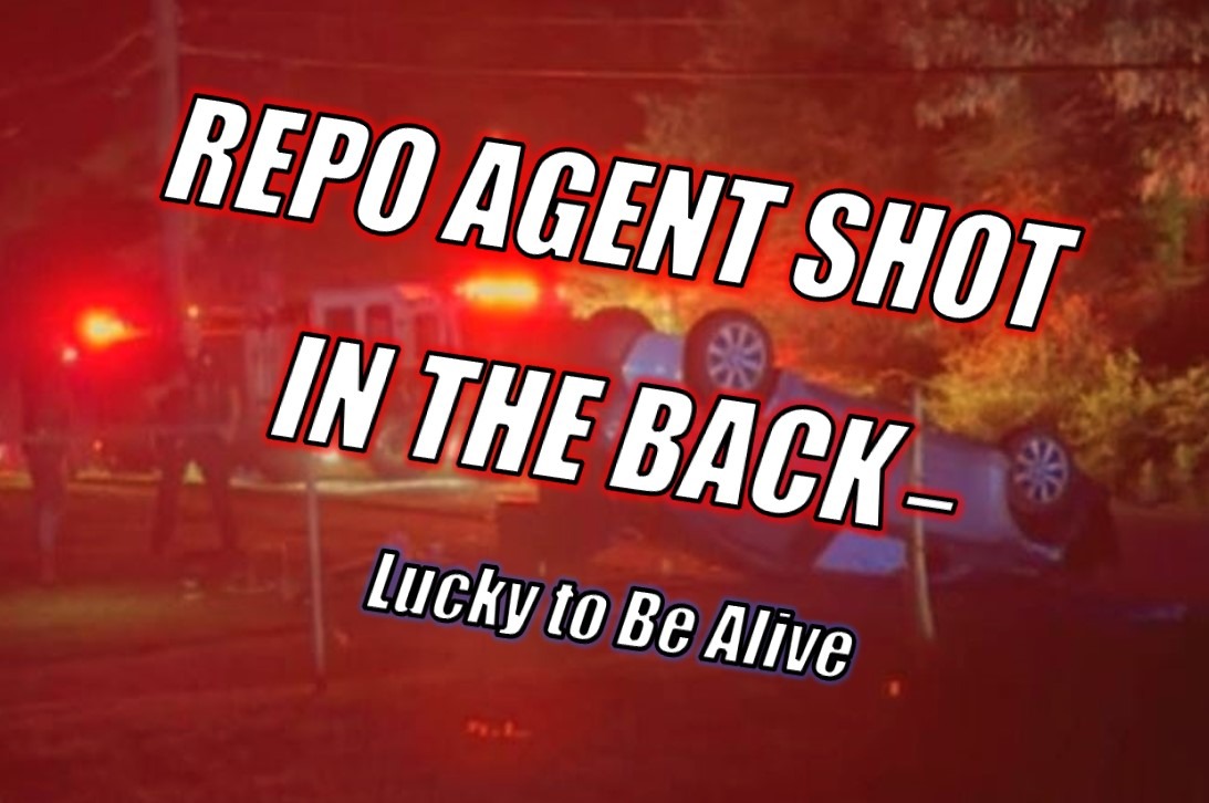 Repossessor Shot in the Back – Lucky to Be Alive | CURepossession